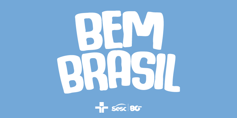 Programa Bem Brasil retorna à TV Cultura com shows gratuitos no Sesc ...